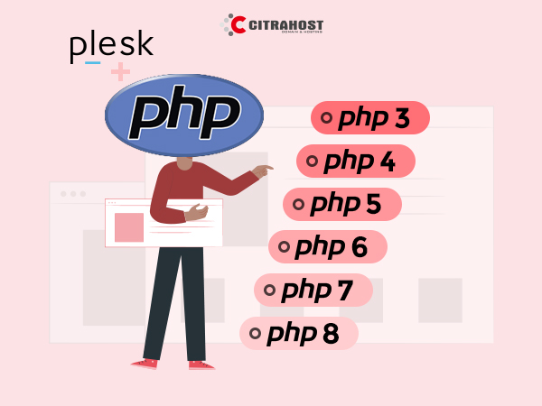 Mengubah Versi PHP di Hosting Plesk - Citrahost
